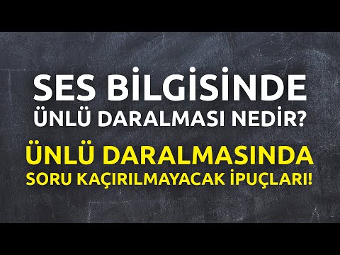 Daralmayın O Kadar da Ünlü Daralması Nedir? Ünlü Daralmasında Soru Kaçırılmayın ! Ses Olayları