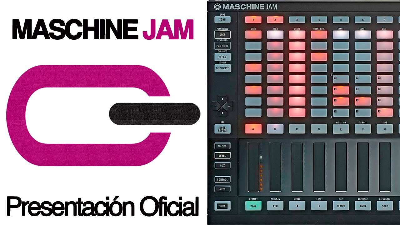 Native Instruments Maschine Jam - Presentación Oficial - YouTube