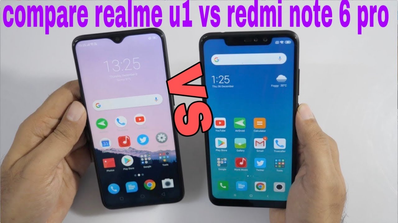 realme u1 vs redmi note 6 pro compare with camara 2019|realme u1 vs ...