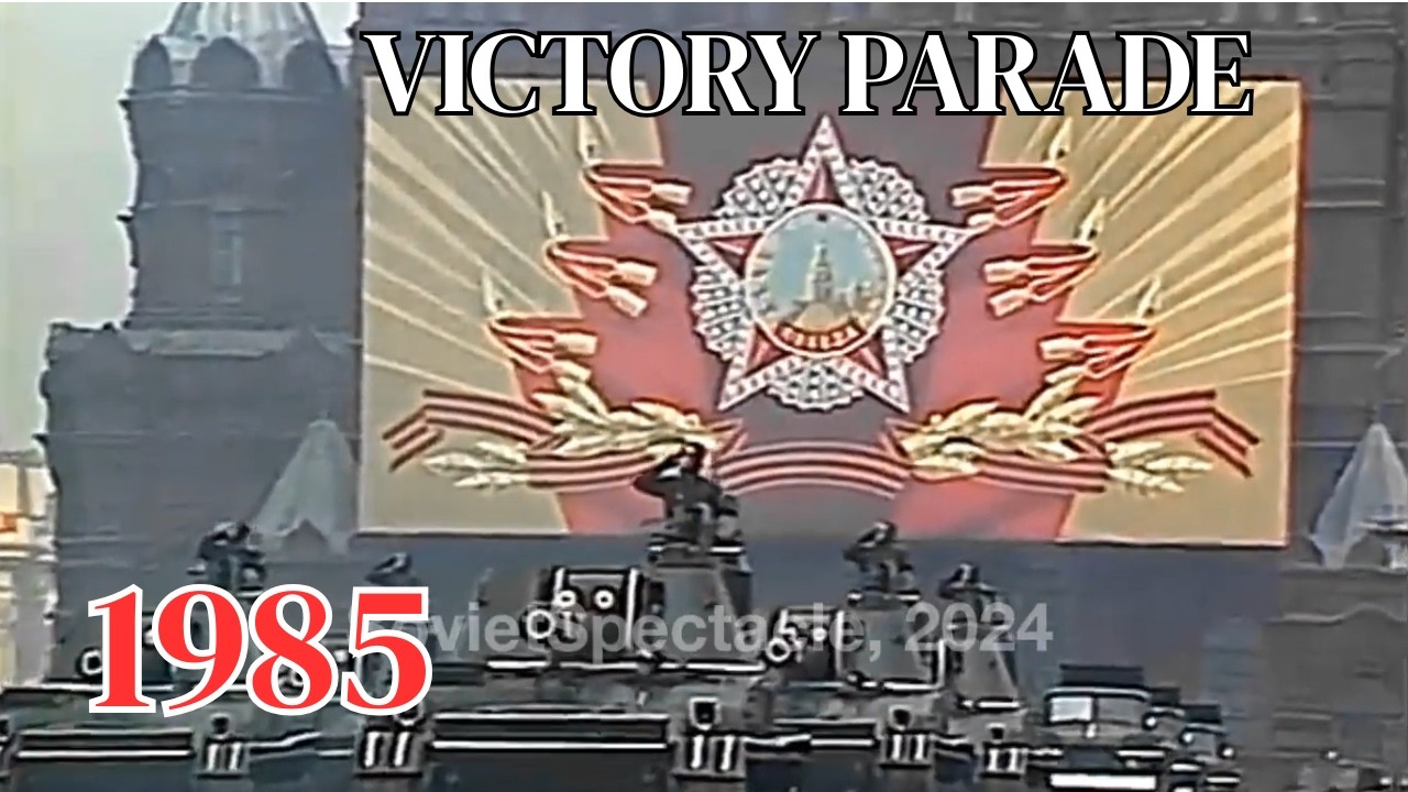 NEW Remastered Soviet Victory Day Parade | 1985 | Парад Победы 1985 Г ...