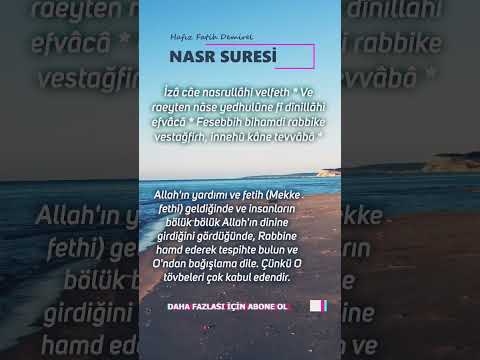 Nasr Suresi Türkçe Yazılışlı ve Tecvitli Okuyuşlu