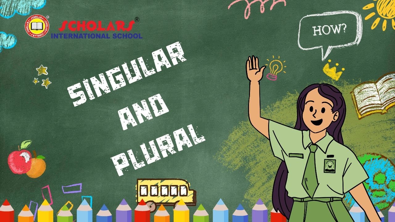 Singular and Plural Grammar Class Real Classroom at Scholars ...