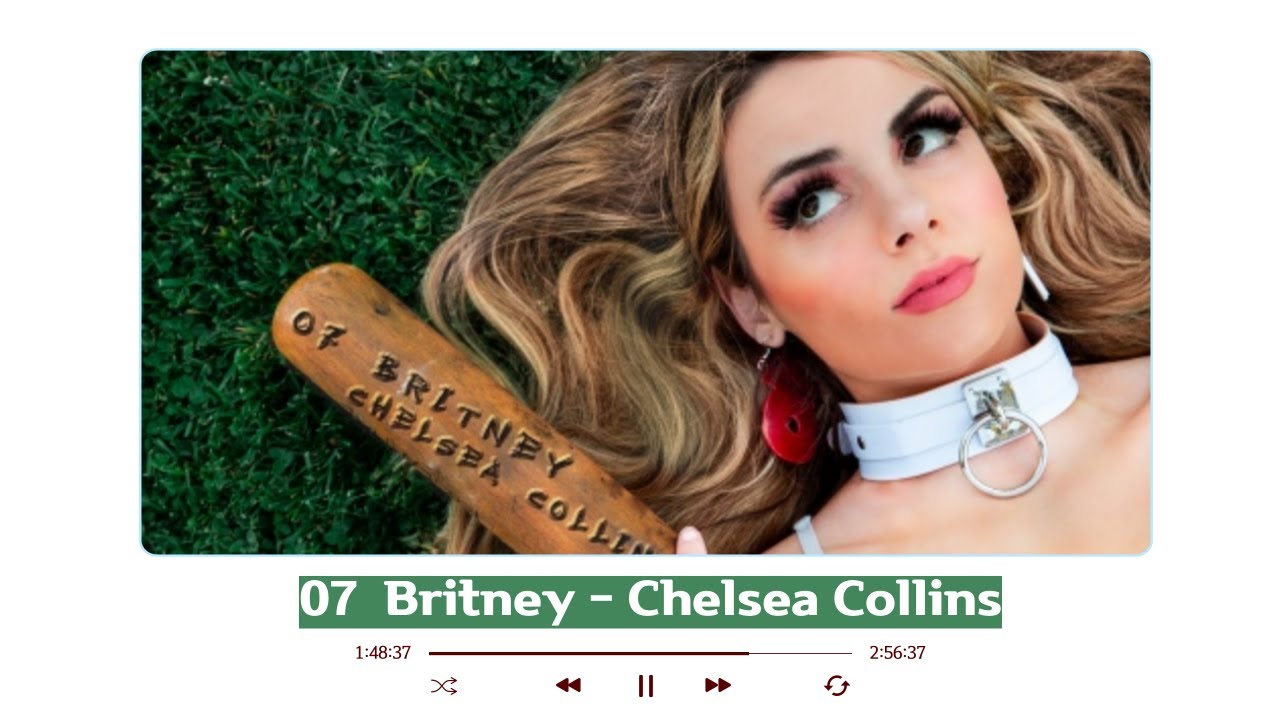[Record Music] 07 Britney - Chelsea Collins - YouTube