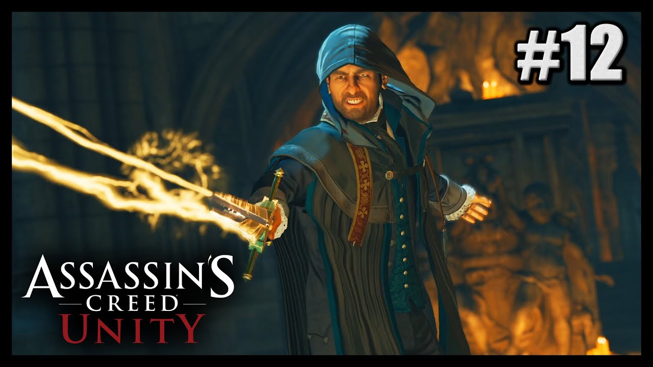 LE TEMPLE (Assassin's Creed Unity #12 FIN) [FR] - YouTube