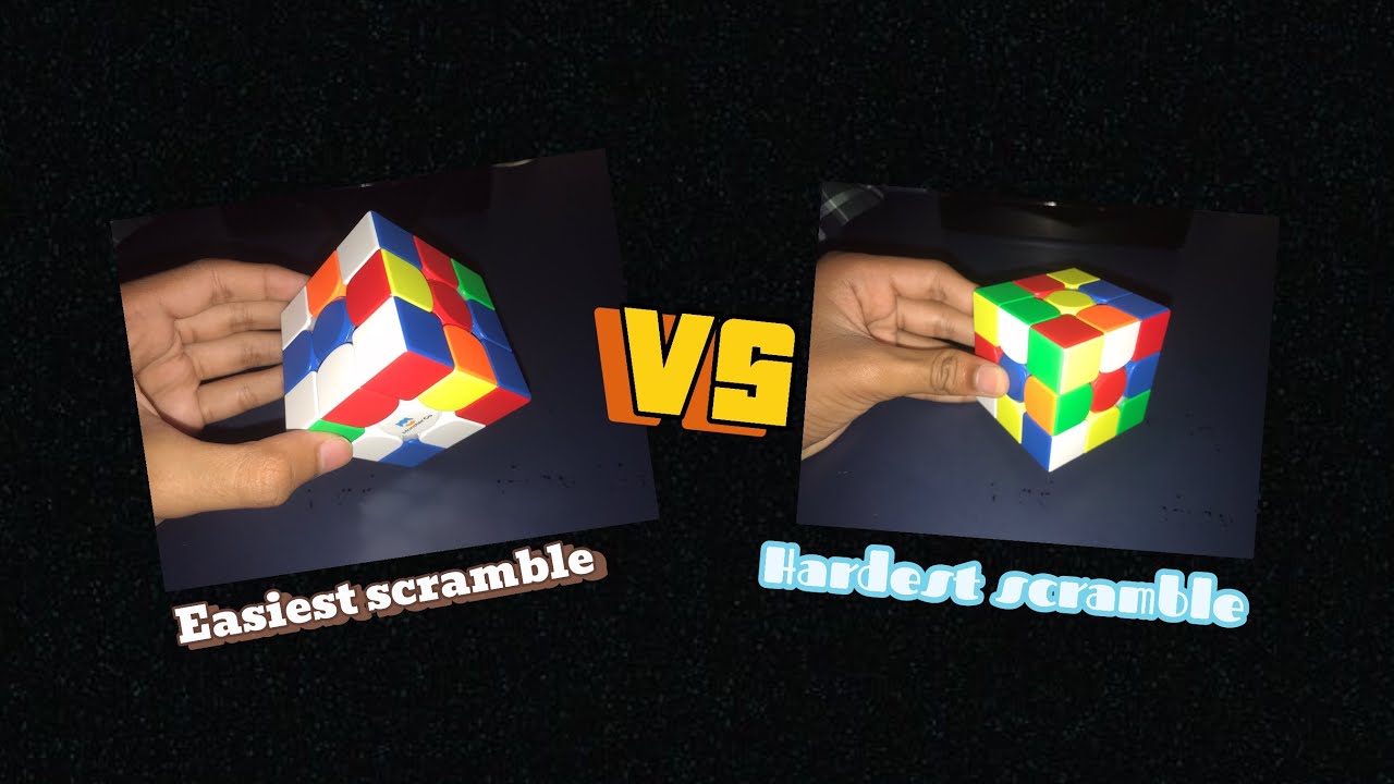 easiest scramble VS hardest scramble - YouTube