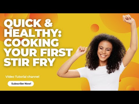 Quick & Healthy: Cooking Your First Stir Fry - YouTube