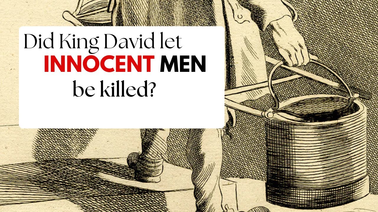 Did King David offer innocent men to atone for Israel? (Let's find out ...