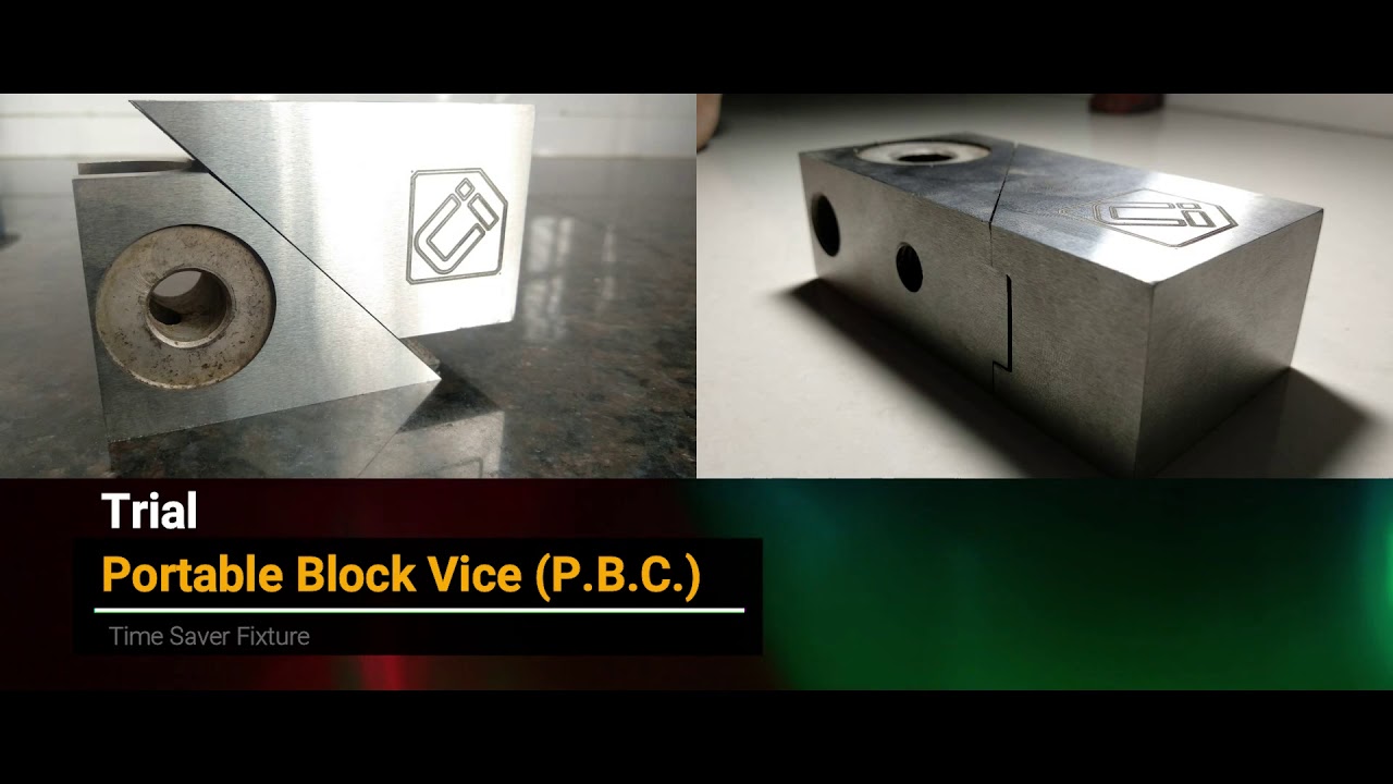 Portable_Block_Clamp(P.B.C.) | Basic Trial | VMC Clamping | VMC ...