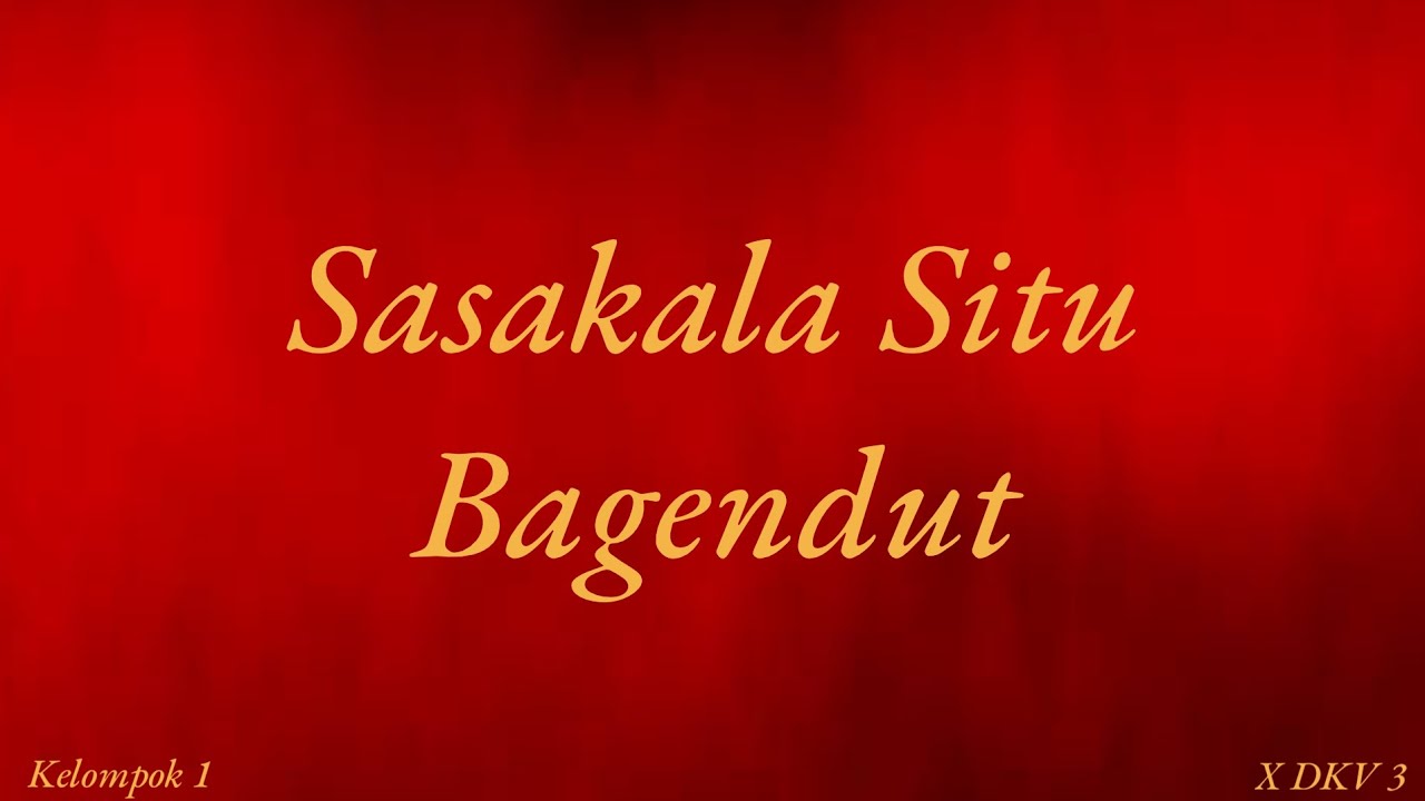 DRAMA VISUALISASI || DONGENG SASAKALA SITU BAGENDIT || SMKN 1 ...