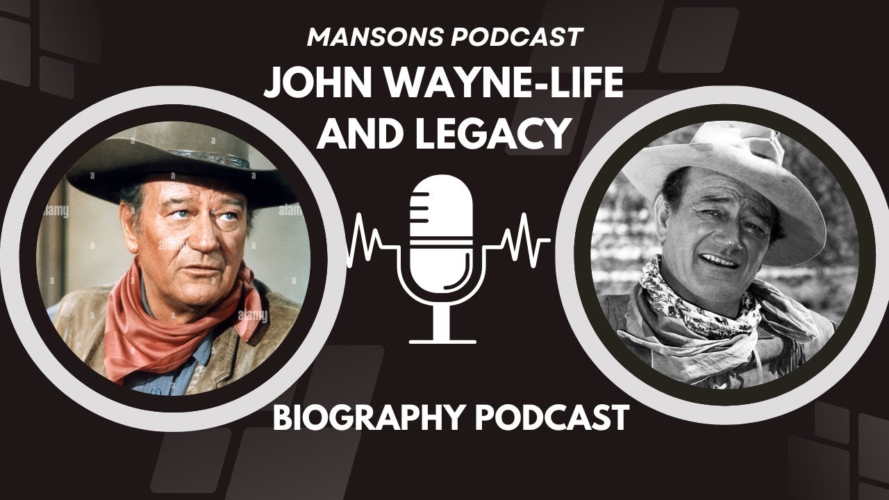 JOHN WAYNE LIFE AND LEGACY - YouTube