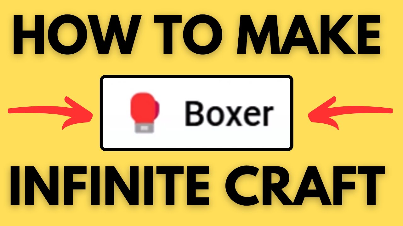 How to Make Boxer in Infinite Craft (Boxer Tutorial) 2024 - YouTube