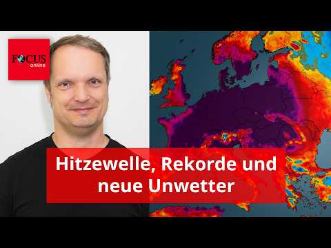 Hitzewelle, Rekorde und neue Unwetter: Droht uns jetzt die neue Wetter-Normalität?