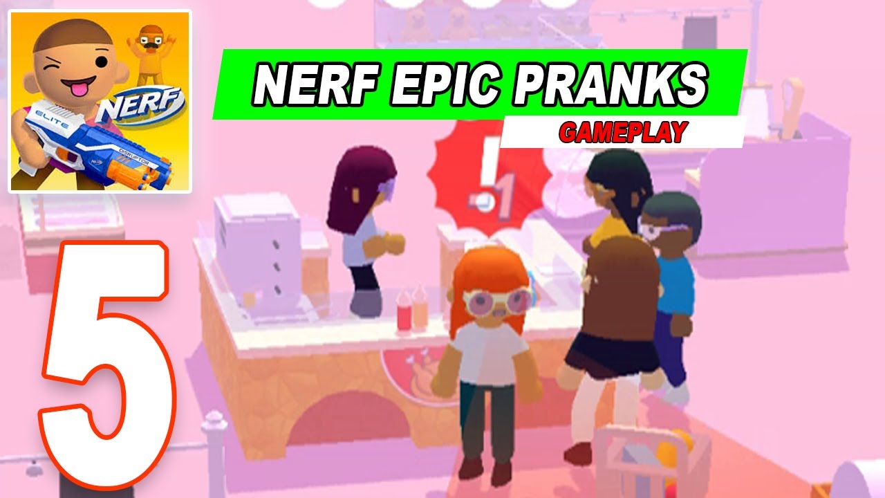 Nerf Epic Pranks Gameplay 🎮 Level 61-80 (ios games, android games ...