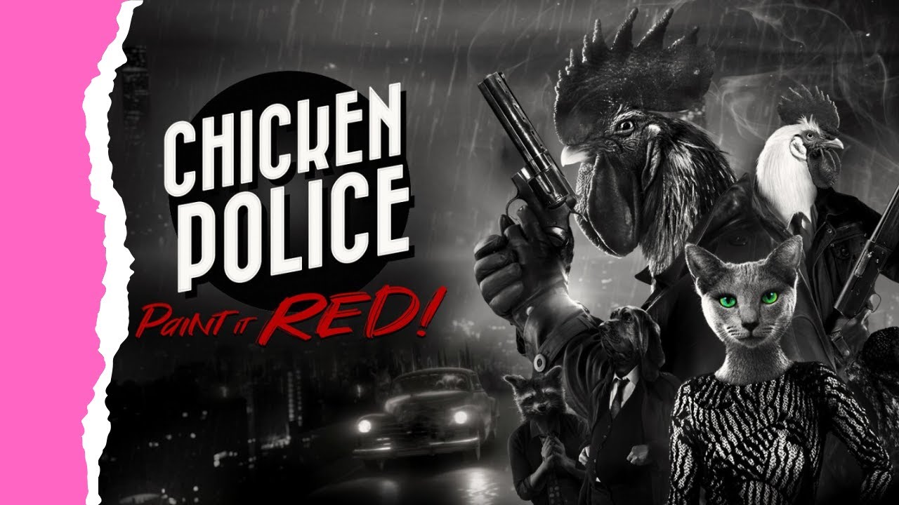Being a Chicken Cop | Chicken Police: Paint It Red! - YouTube