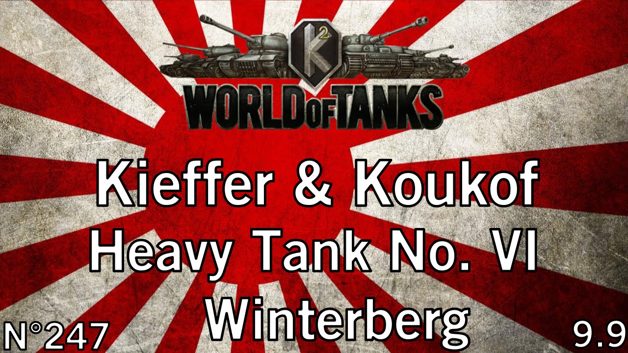 World of Tanks - 9.9 - Heavy Tank No.VI - Winterberg - HD - YouTube