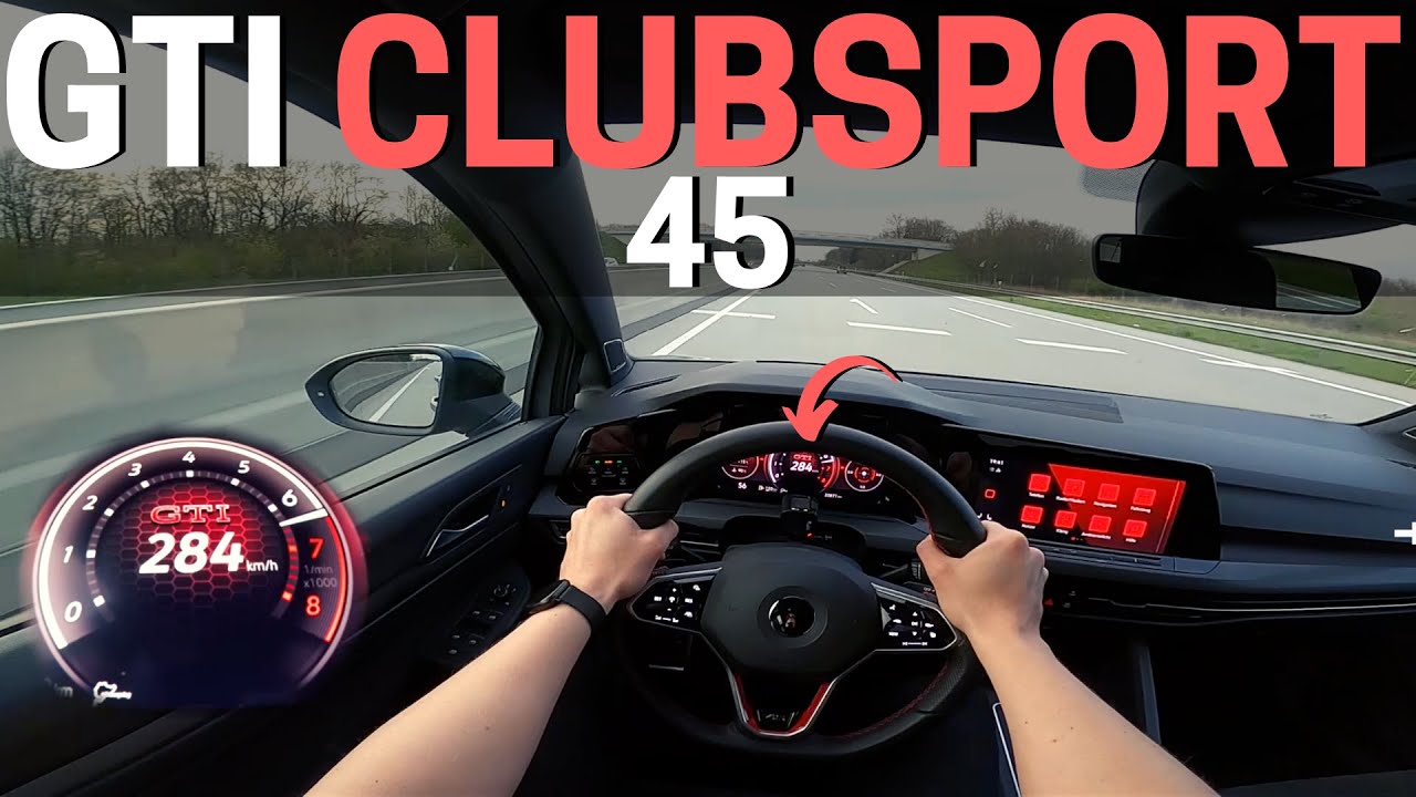 300 HP Front Wheel Drive! Golf 8 GTI Clubsport 45 🚀 | TOP SPEED ...