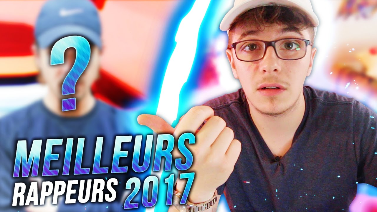 les rappeurs à suivre en 2017 - YouTube