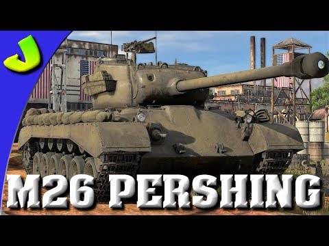 War Thunder M26 Pershing Gameplay - YouTube