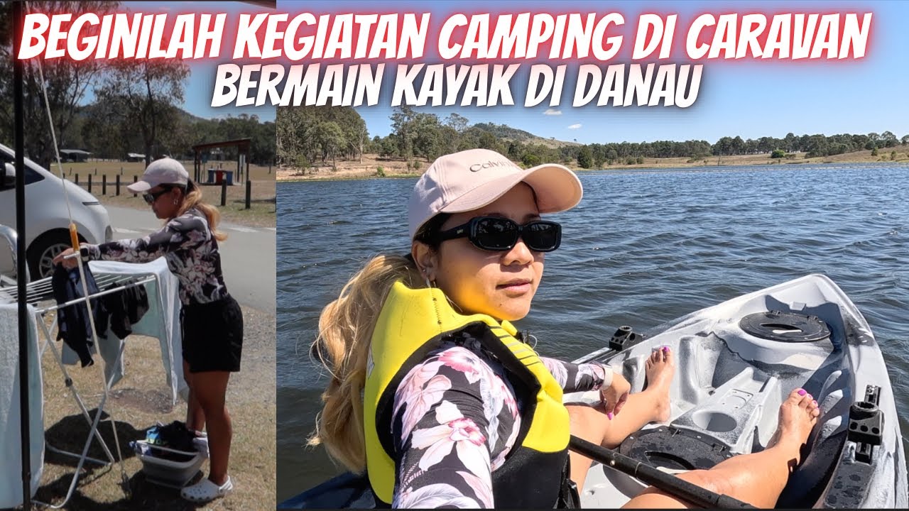 BERMAIN KAYAK DI DANAU | KEGIATAN CAMPING DI CARAVAN - YouTube