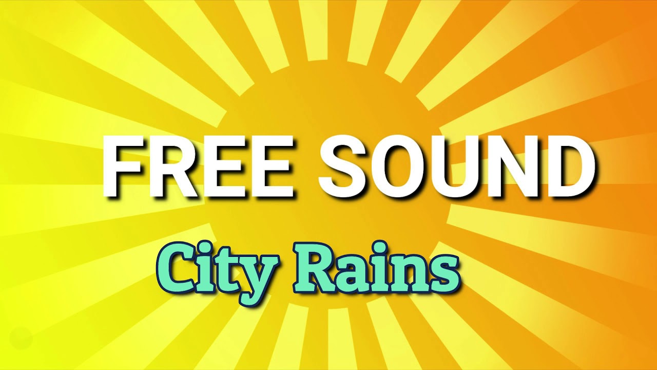 Sound Of Rain Sound Effect, FREE sound effect, TopLine fx - YouTube