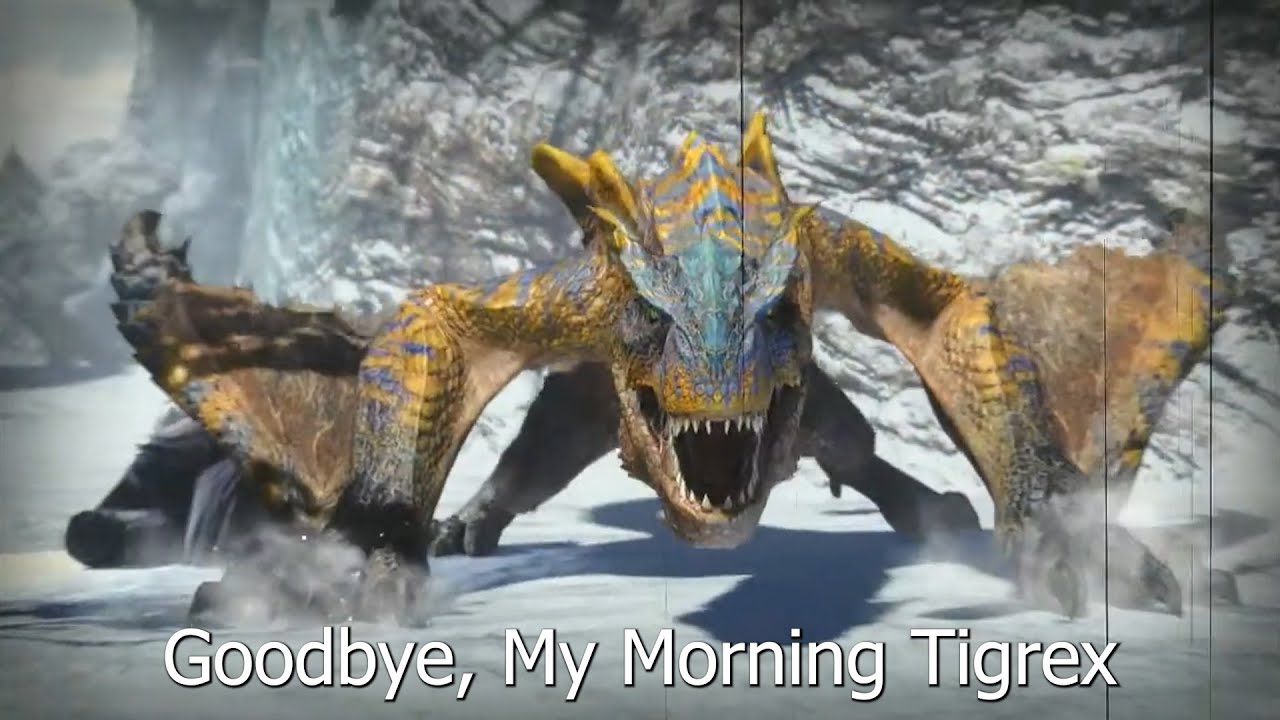 Monster Hunter Rise | Goodbye, My Morning Tigrex - YouTube