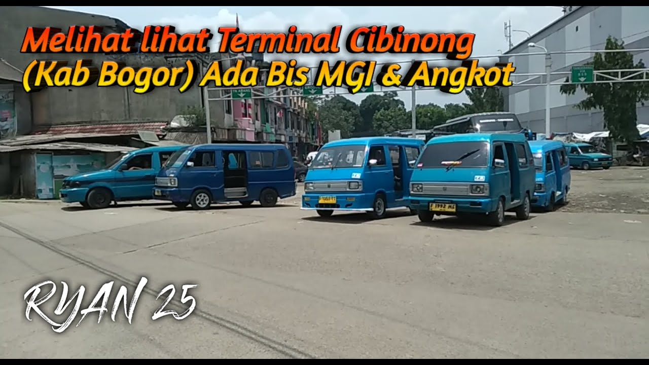 Melihat lihat Terminal Cibinong (Kab Bogor) Ada Bis MGI & Angkot - YouTube