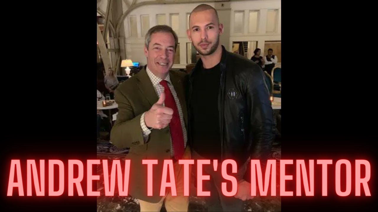 Andrew Tate's mentor Nigel Farage - YouTube
