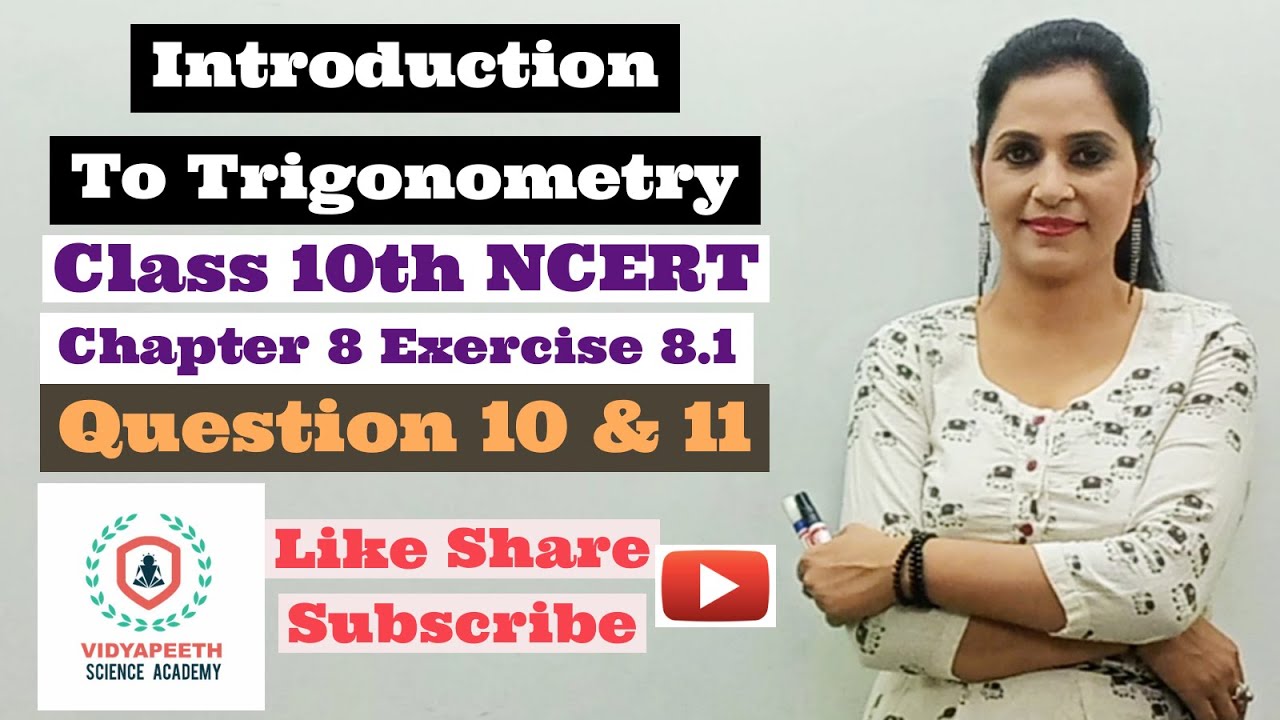 Trignometry | NCERT Class 10th | Chapter 8 | Exercise 8.1 | Question 10 ...