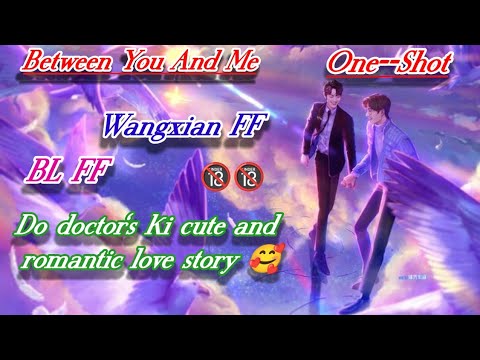 Wangxian one shot FF // Between You And Me // One Shot // Wangxian ...