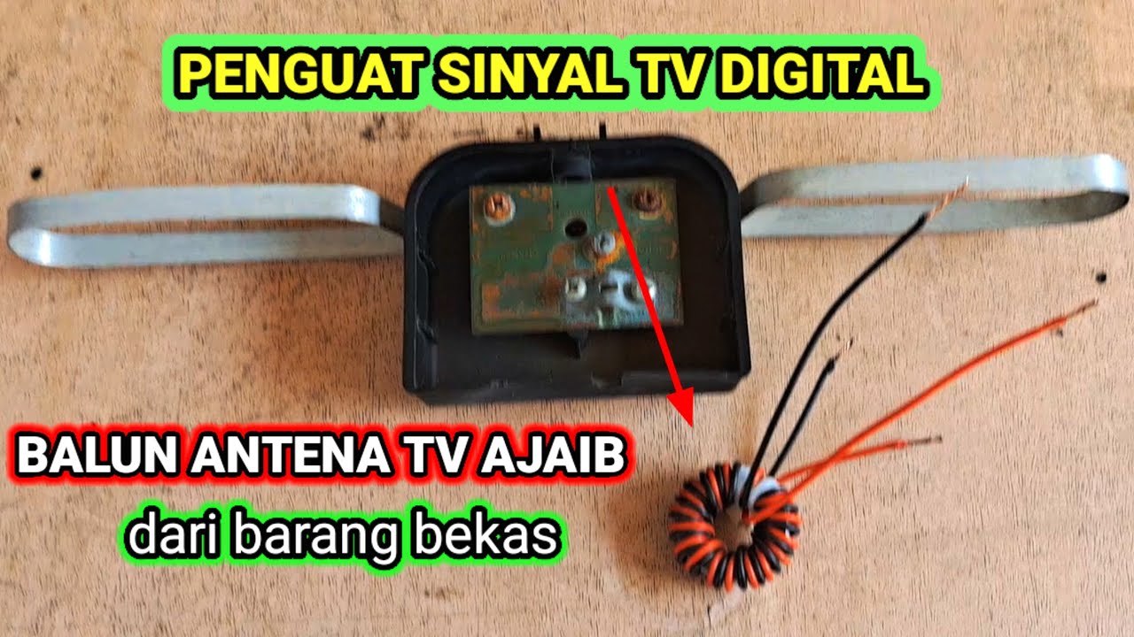 TRIK RAHASIA ‼️ Cara membuat balun Antena Tv Digital agar Sinyal Kuat ...