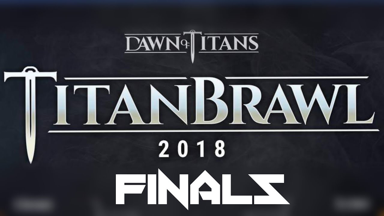 TITAN BRAWL 2018 FINALS TRAILER - DAWN OF TITANS - YouTube