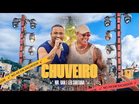 Mr. Dan e Léo Santana - Chuveiro (Ao Vivo)