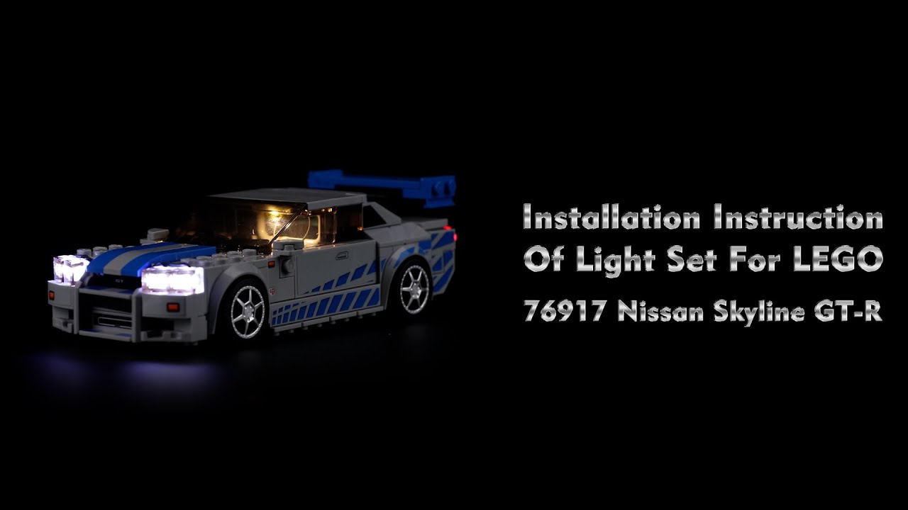 Installation Instruction Of Light Set For LEGO 76917 Nissan Skyline GT ...