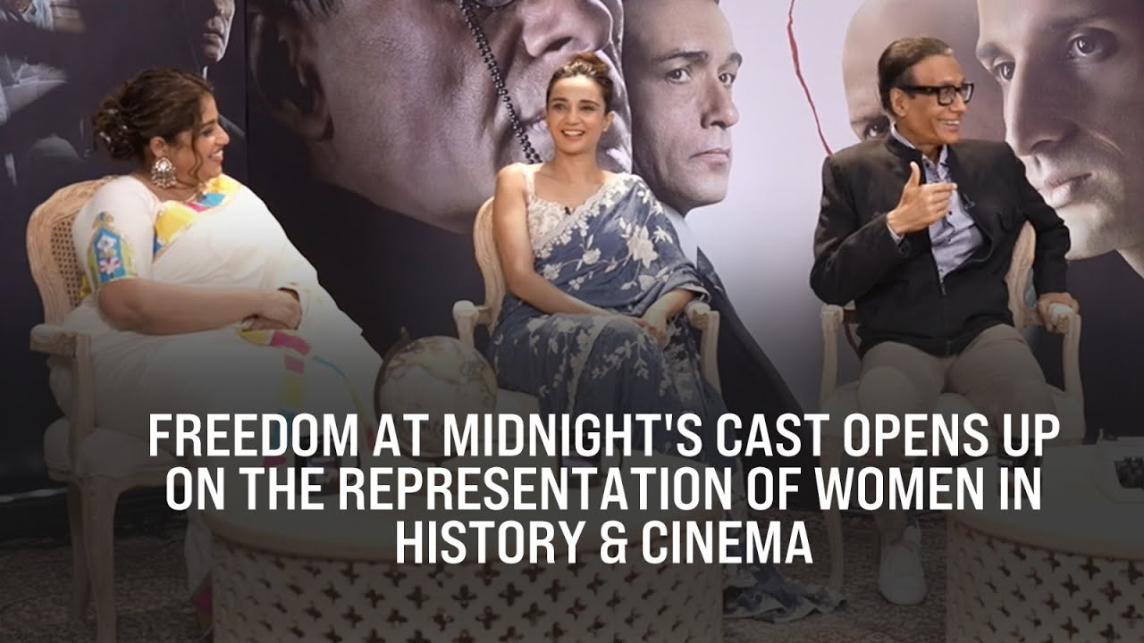 Freedom at Midnight's cast OPENS UP about the representation of women ...