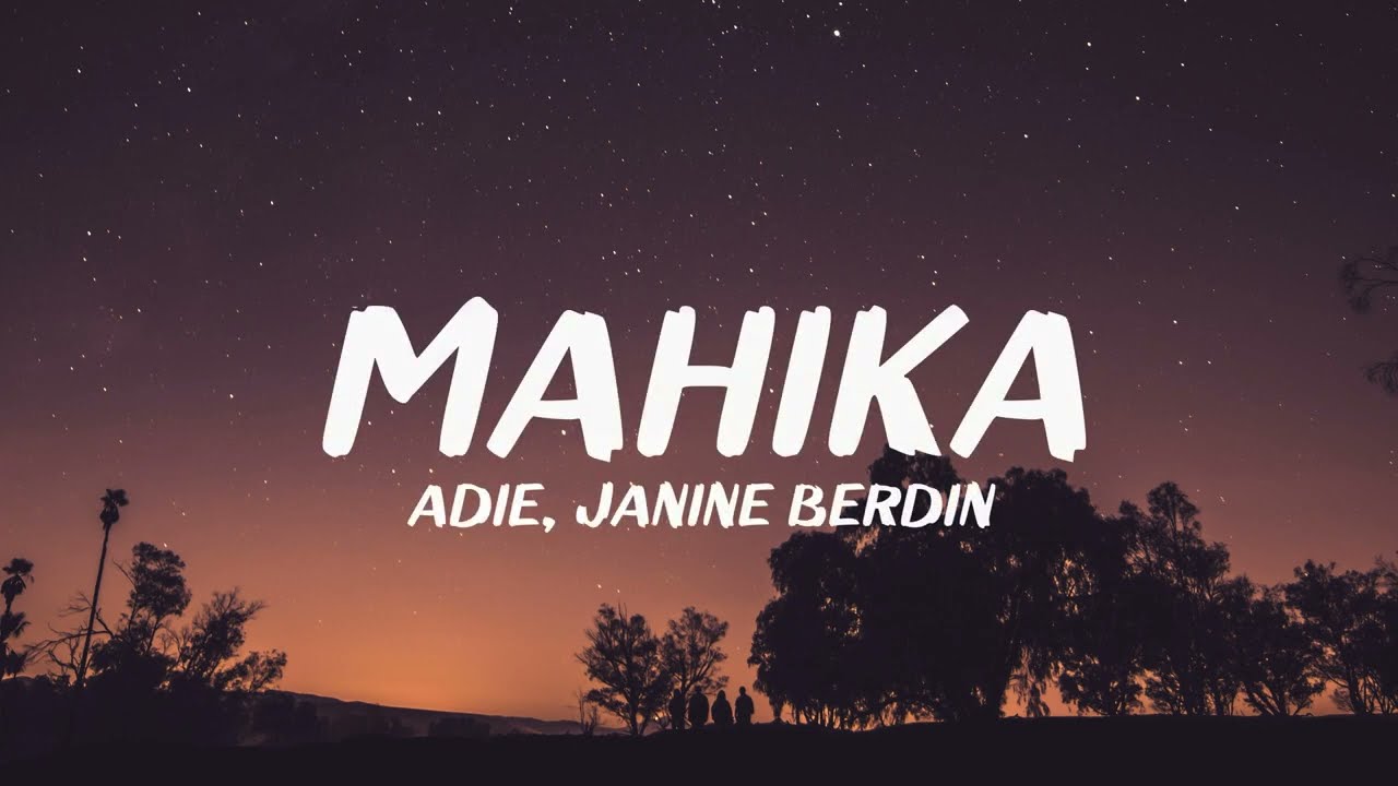 Adie, Janine Berdin - Mahika (Lyrics) - YouTube