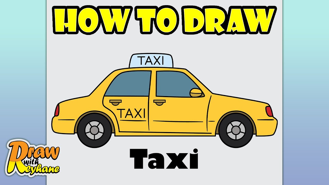 How to Draw A Taxi | Car Drawing | Taxi Drawing Easy | نقاشی تاکسی ...