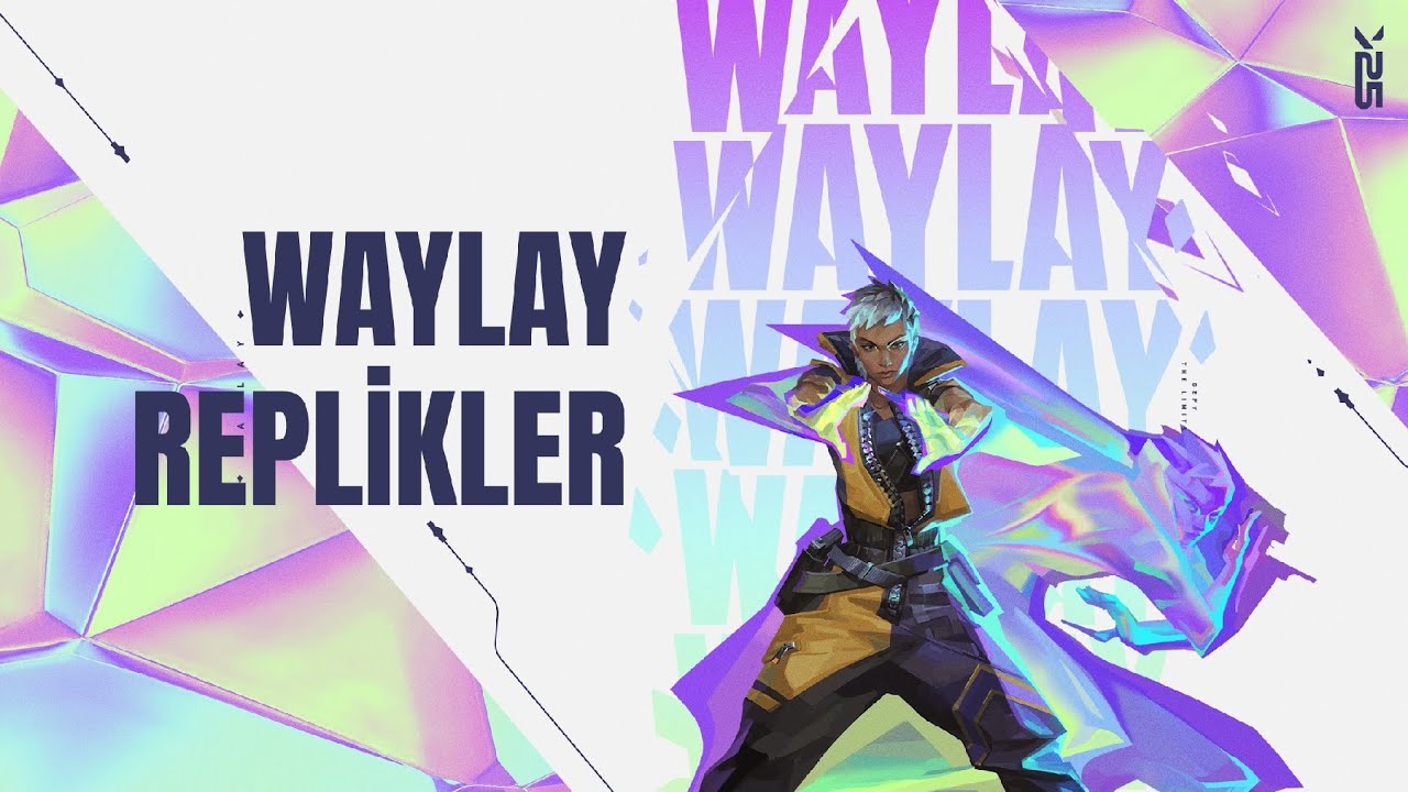 Waylay'in Replikleri // VALORANT Wiki - YouTube