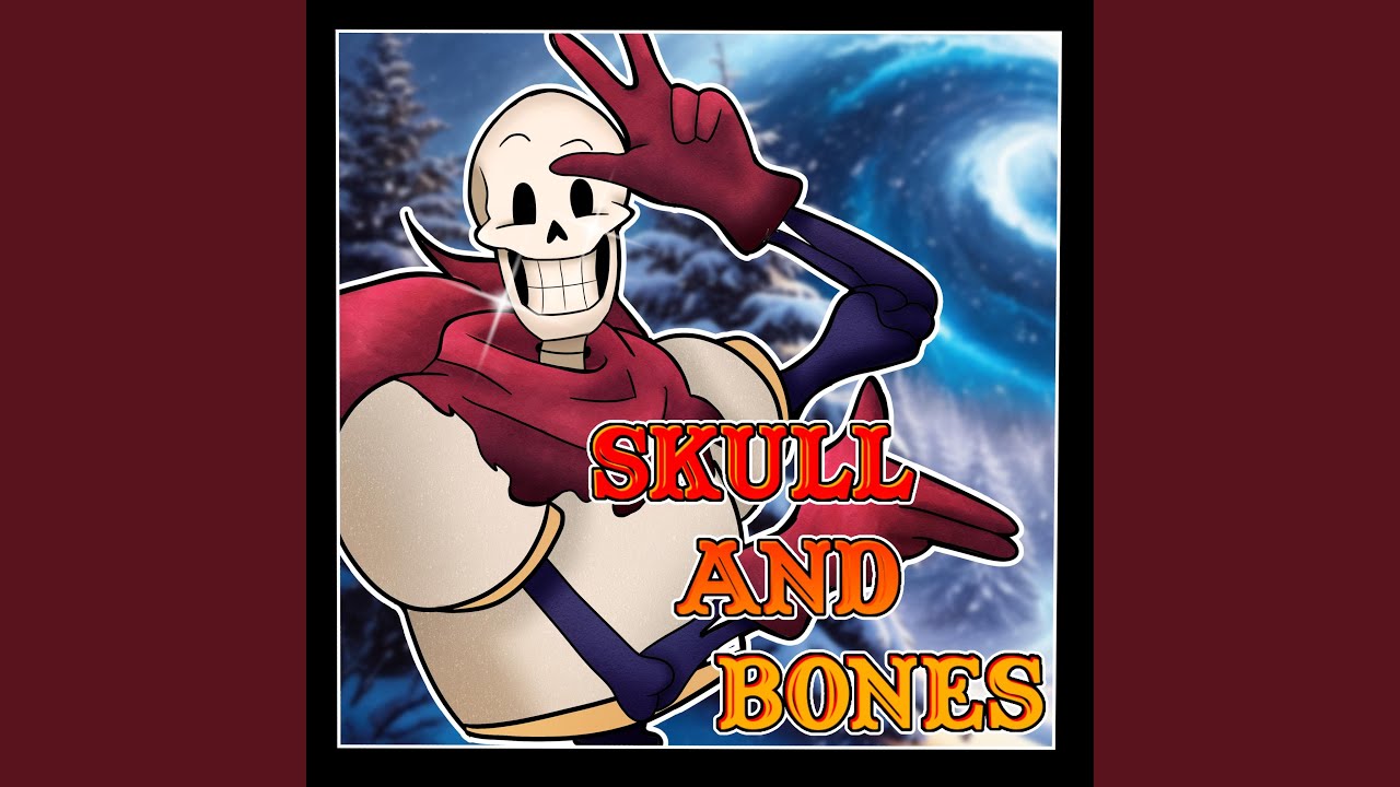 Skull and Bones (Undertale Original Song) - YouTube