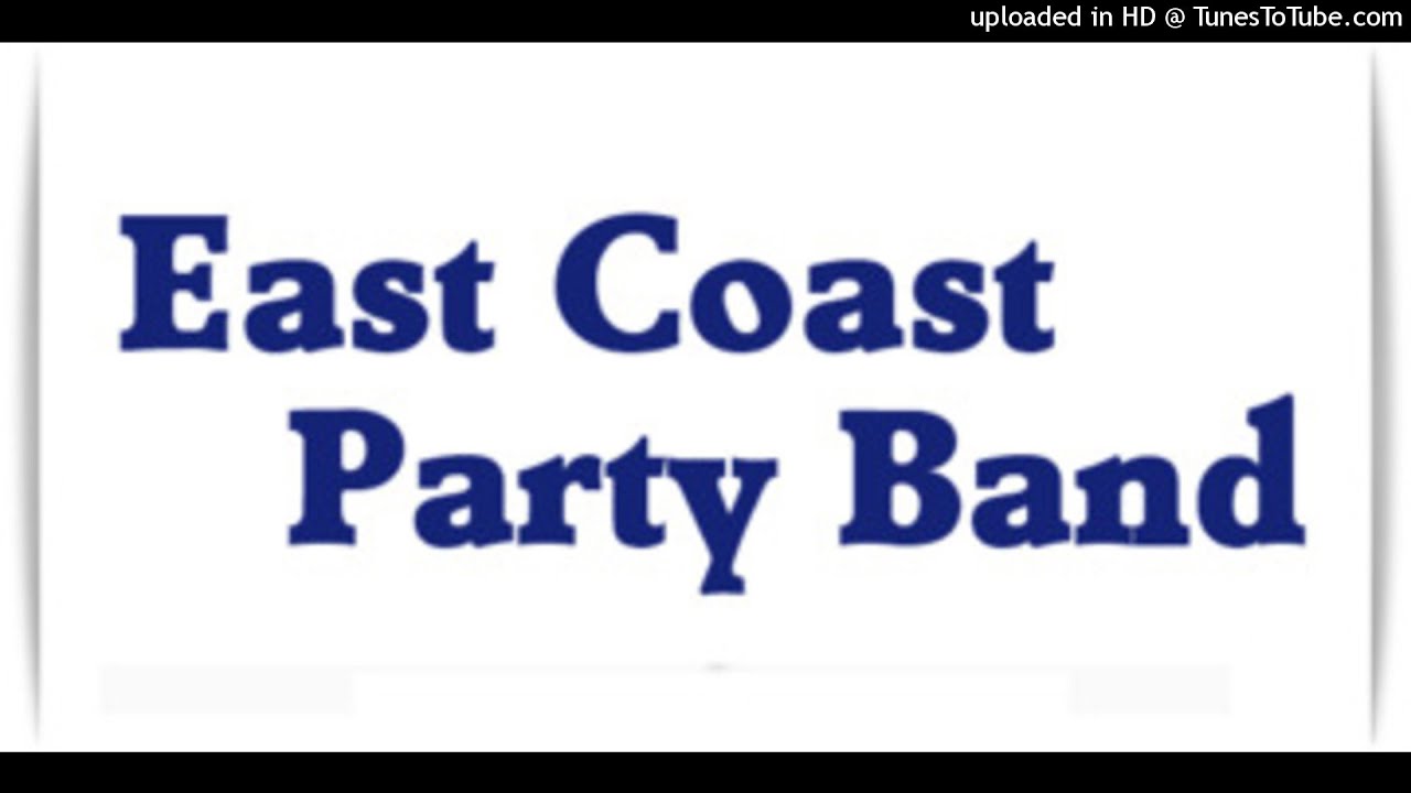 East Coast Party Band - That's Just A Fact - YouTube