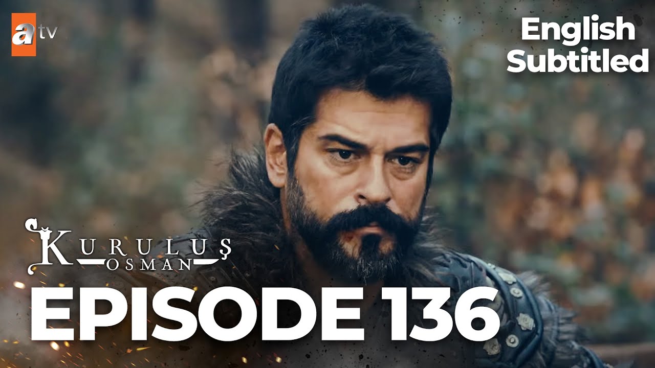 Kuruluş Osman Episode 136 Part 1 | English Subtitled - YouTube