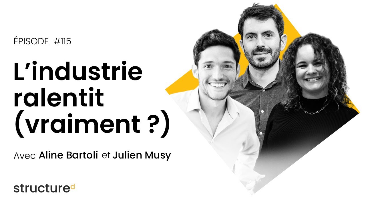 L’industrie ralentit (vraiment ?) avec Aline Bartoli et Julien Musy ...