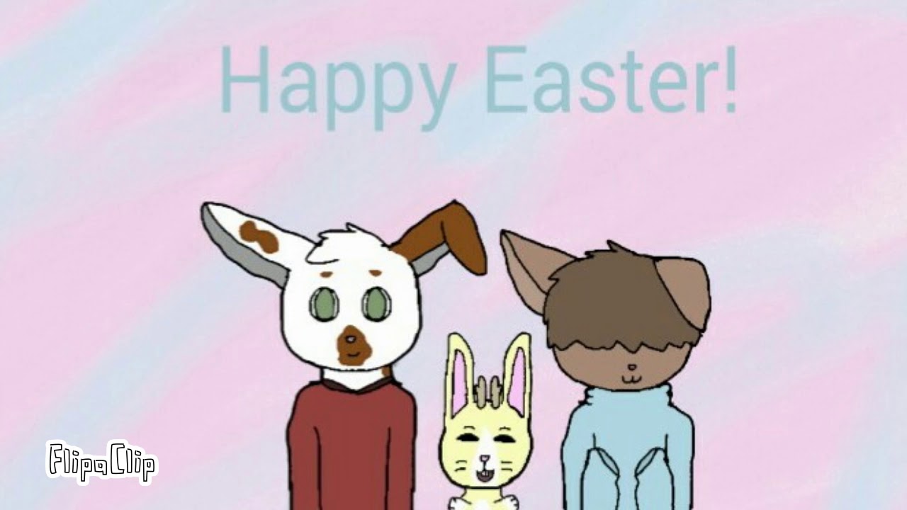 Happy Easter! - YouTube