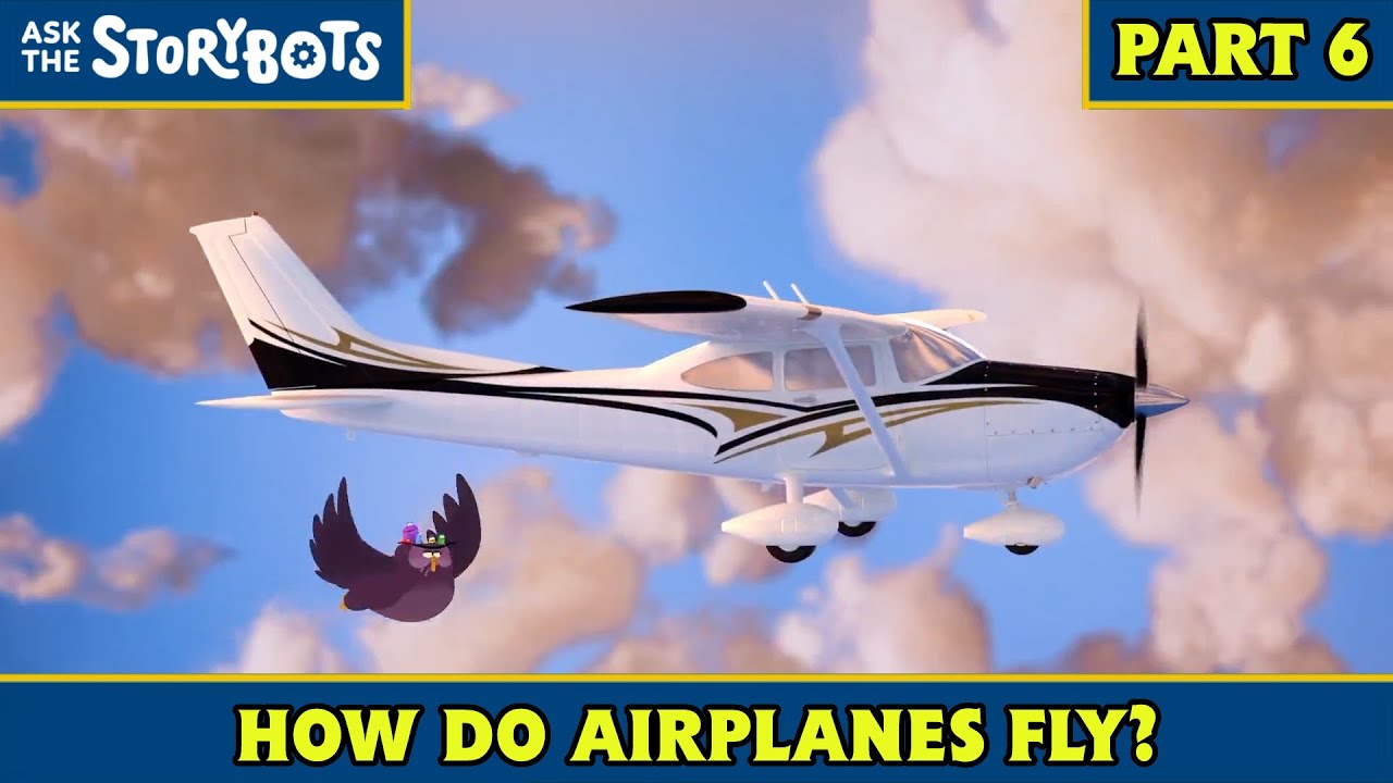 How Do Airplanes Fly? (Part 6/10) | Ask the StoryBots - YouTube