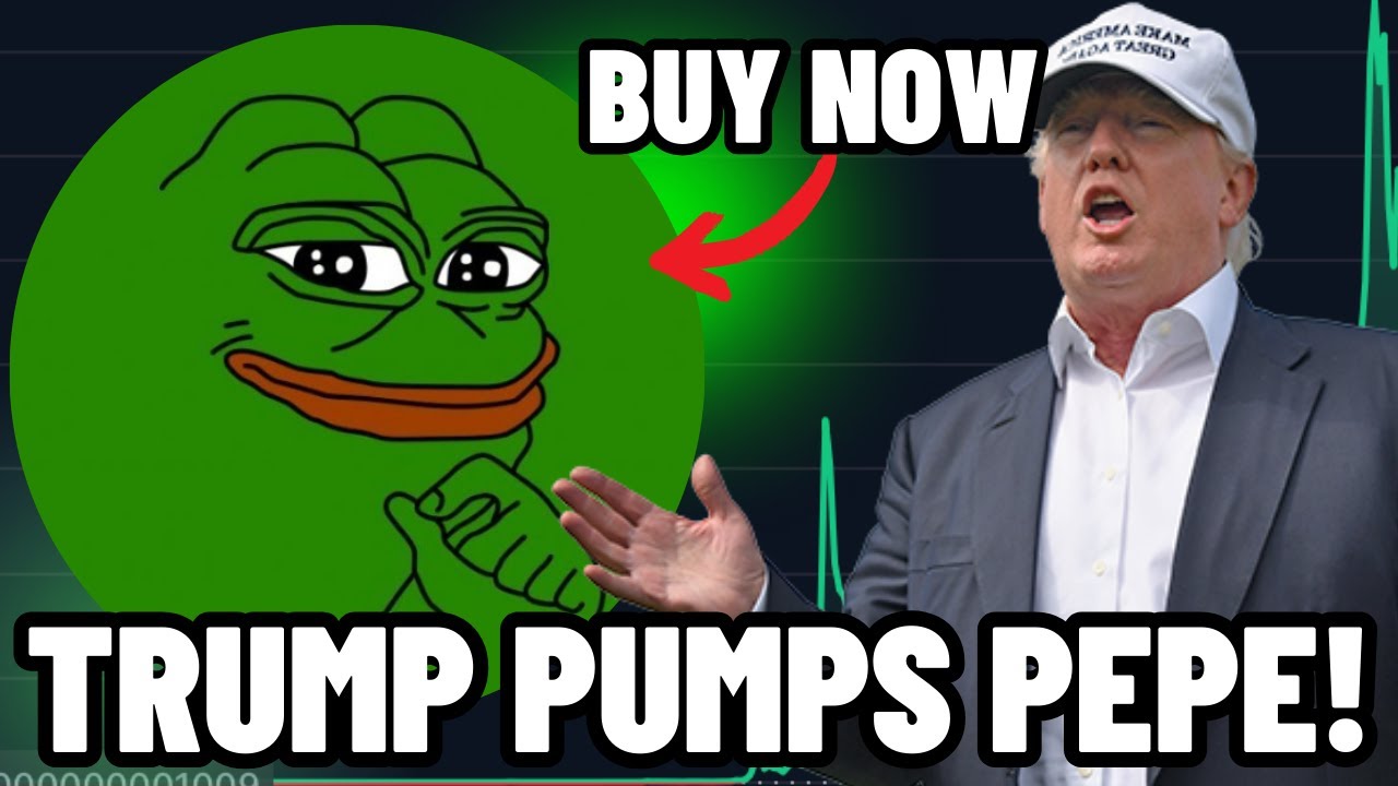 DONALD TRUMP WILL PUMP PEPE!! BUY PEPE BEFORE THE WHITE HOUSE CRYPTO ...