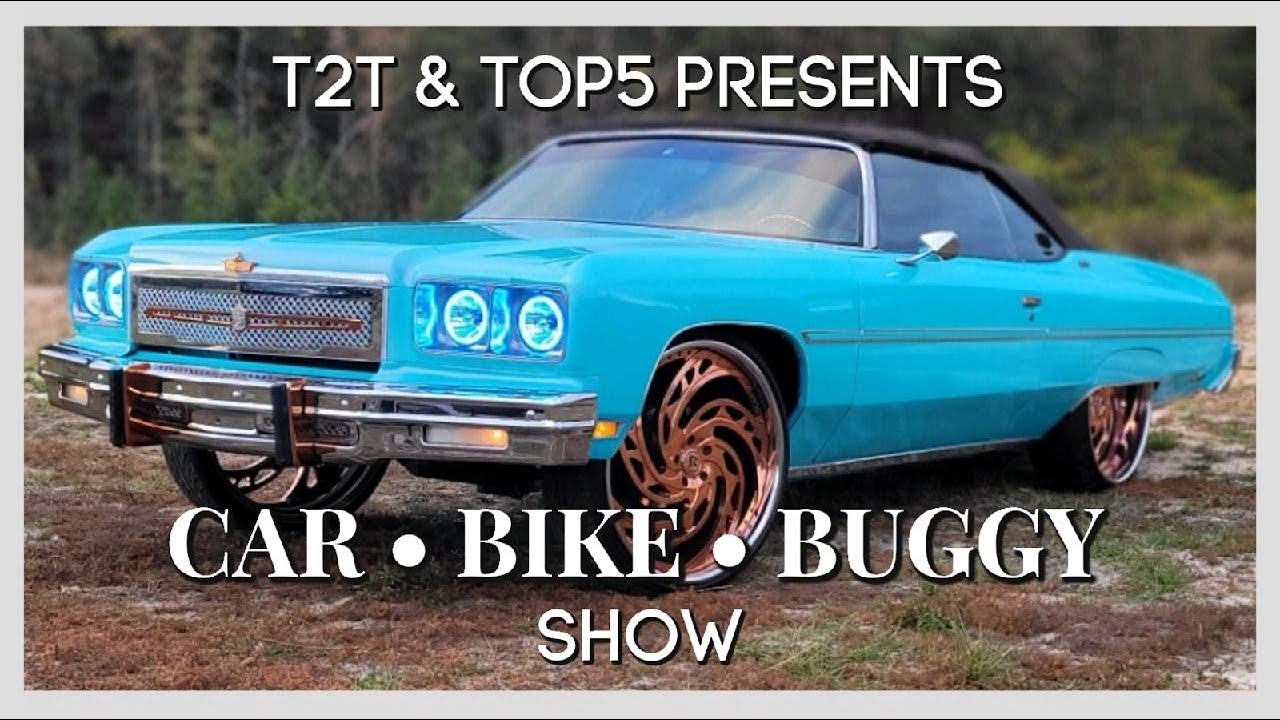 T2T & Top5 Presents The Car • Bike • Buggy Show | Midway, Georgia ...