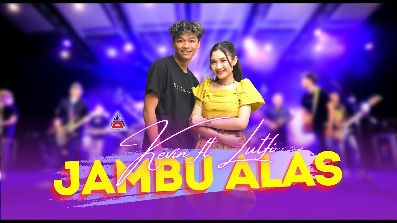 Jambu Alas - Lutfiana Dewi ft Kevin Ihza (Official Music Video ANEKA ...