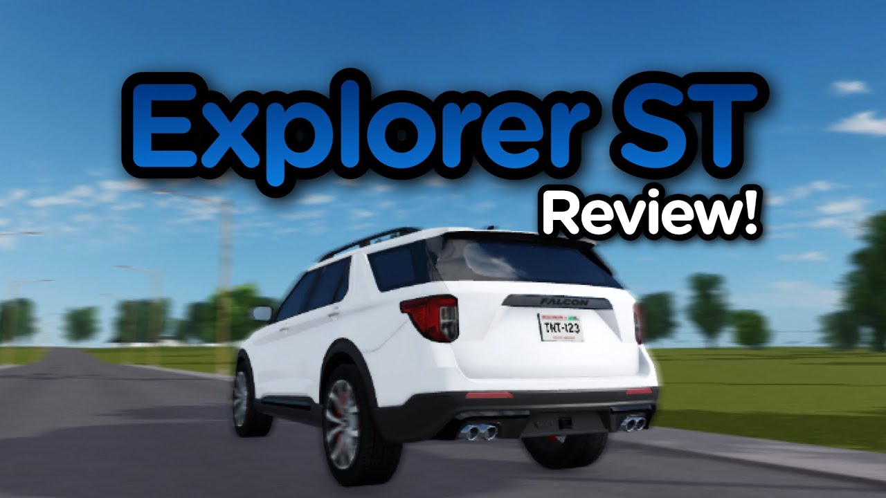Ford Explorer ST Review! - Roblox Greenville - YouTube