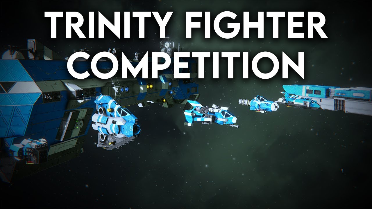 Space Engineers - Fighter competition (Trinity) - YouTube