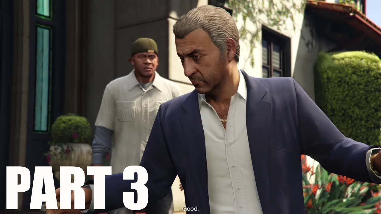 GRAND THEFT AUTO 5 Gameplay Walkthrough Part - 3 MARTIN MADRAZO (GTA 5 ...