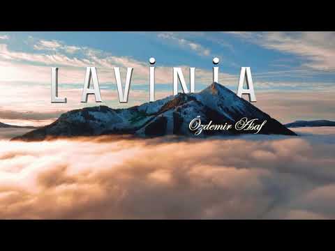 Özdemir Asaf | LAVİNİA